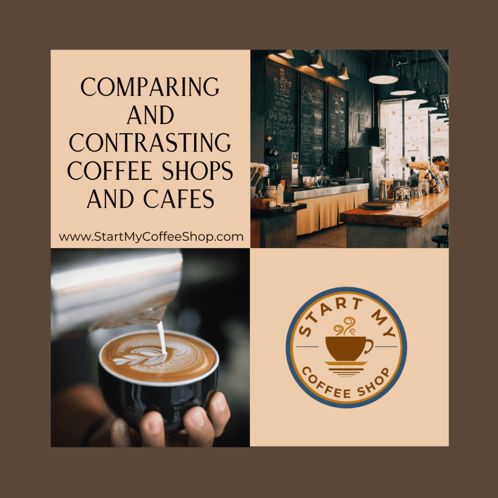 What’s The Difference Between A Coffee Shop And A Cafe? - Start My ...